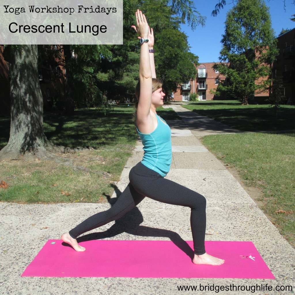 Yoga Workshop Fridays: Crescent Lunge